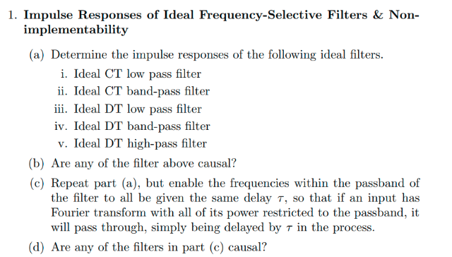 Solved Impulse Responses of Ideal Frequency-Selective | Chegg.com