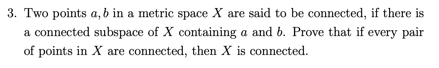Solved Two points a,b ﻿in a metric space x ﻿are said to be | Chegg.com
