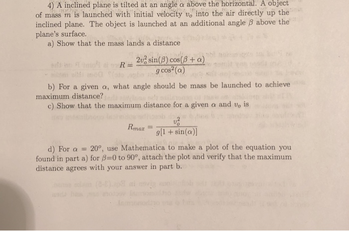 Solved a above the horizontal. A object 4) A inclined plane | Chegg.com