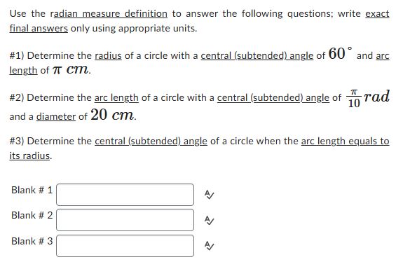 Solved Use the radian measure definition to answer the | Chegg.com