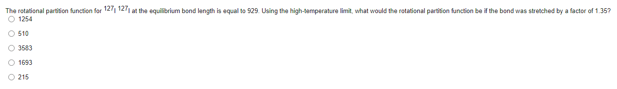 Solved The rotational partition function for 127, 1271 at | Chegg.com