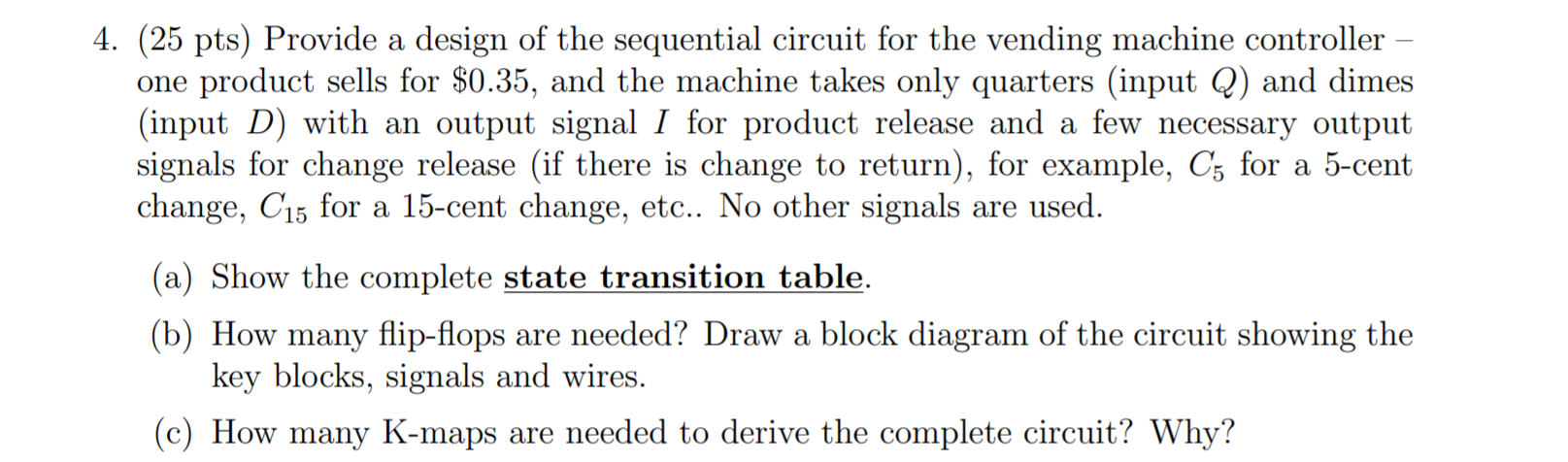 4. (25 pts) Provide a design of the sequential | Chegg.com