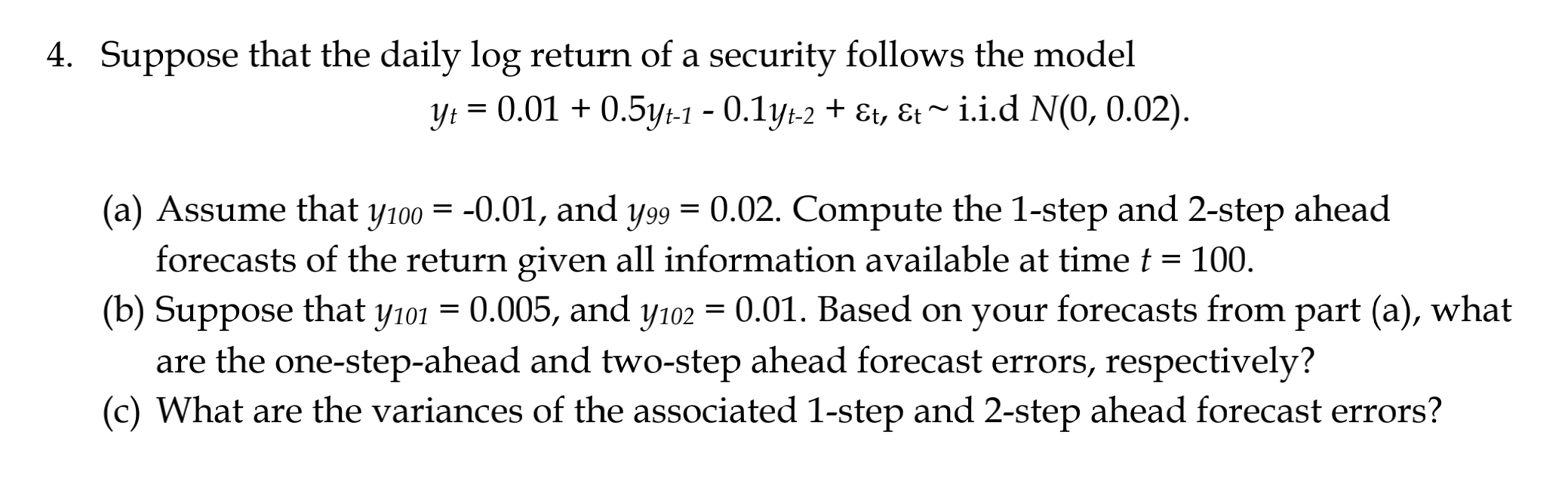 4. Suppose that the daily log return of a security | Chegg.com
