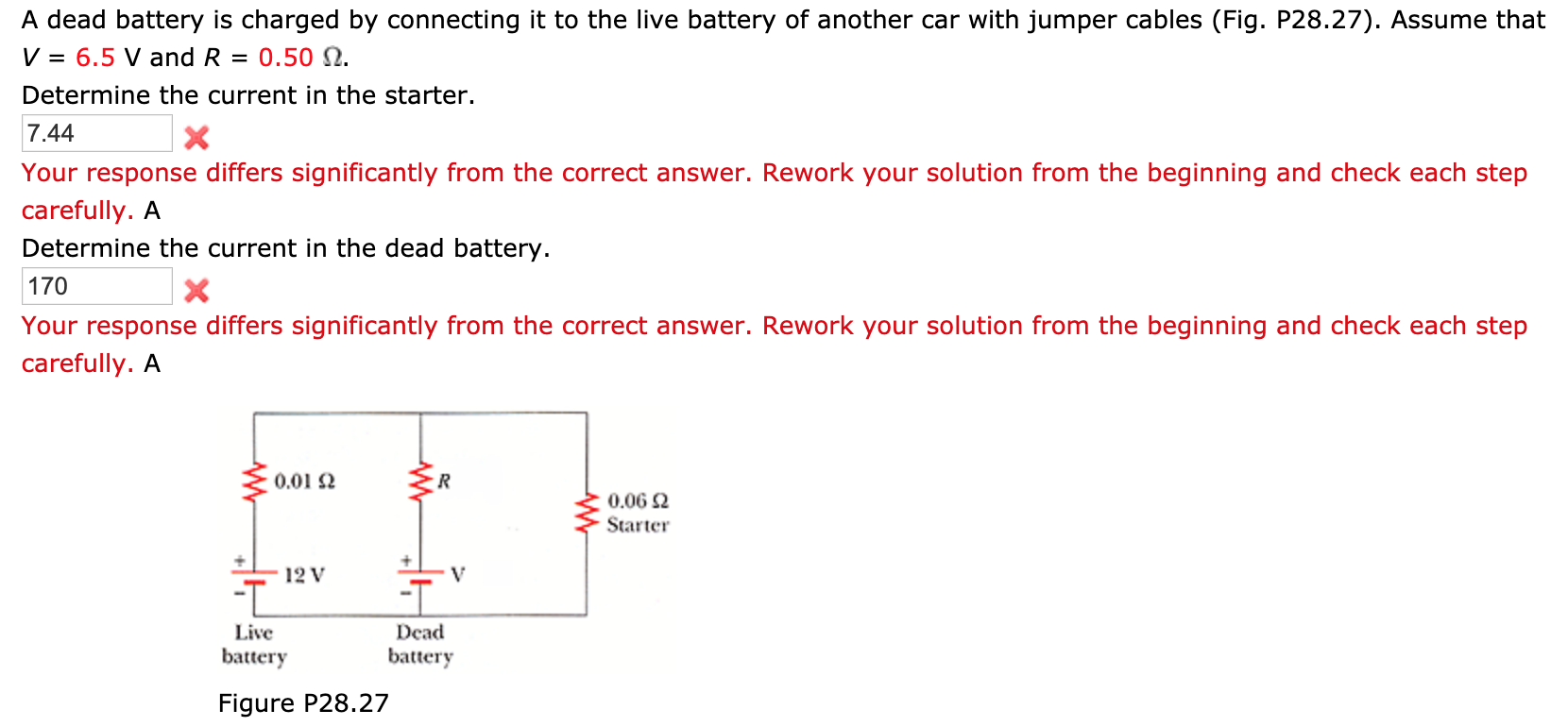 Solved A dead battery is charged by connecting it to the | Chegg.com