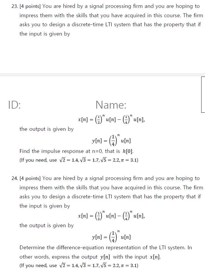 [4 ﻿points] ﻿You are hired by ﻿a signal processing | Chegg.com