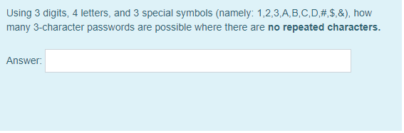 Solved Using 3 digits, 4 letters, and 3 special symbols | Chegg.com