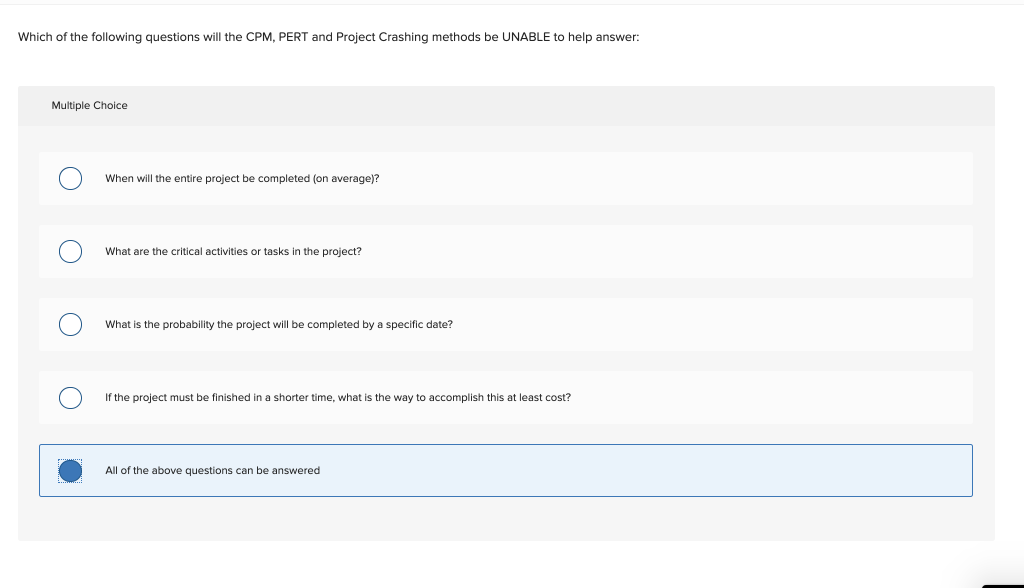 Solved Which of the following questions will the CPM, PERT | Chegg.com