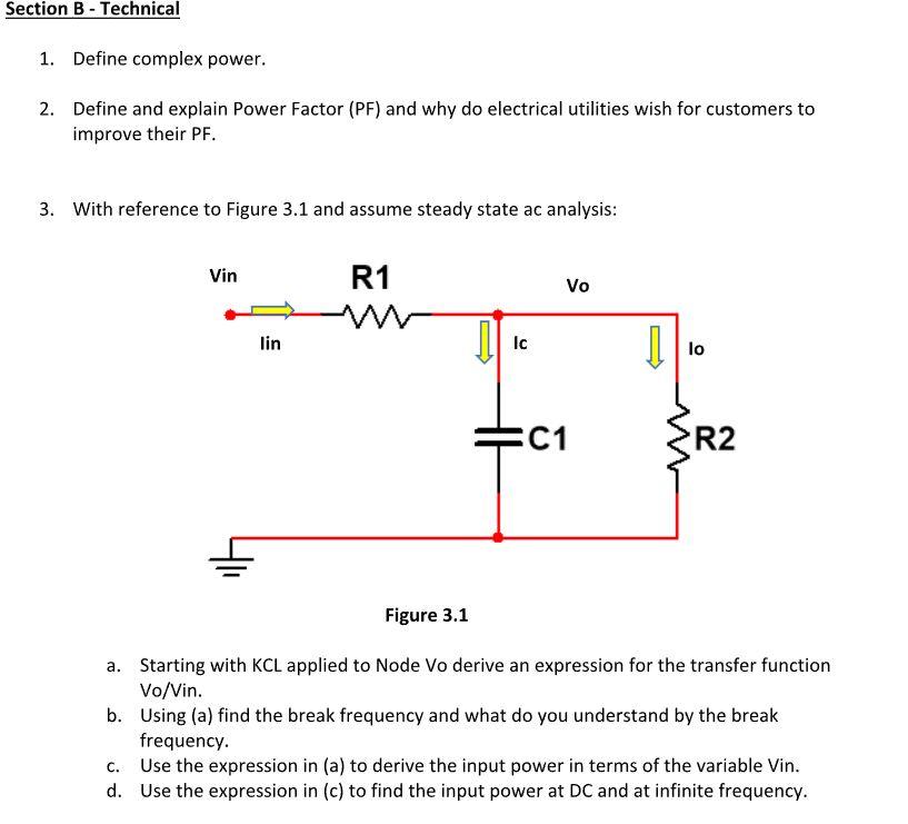 Solved 2. Define and explain Power Factor (PF) and why do | Chegg.com