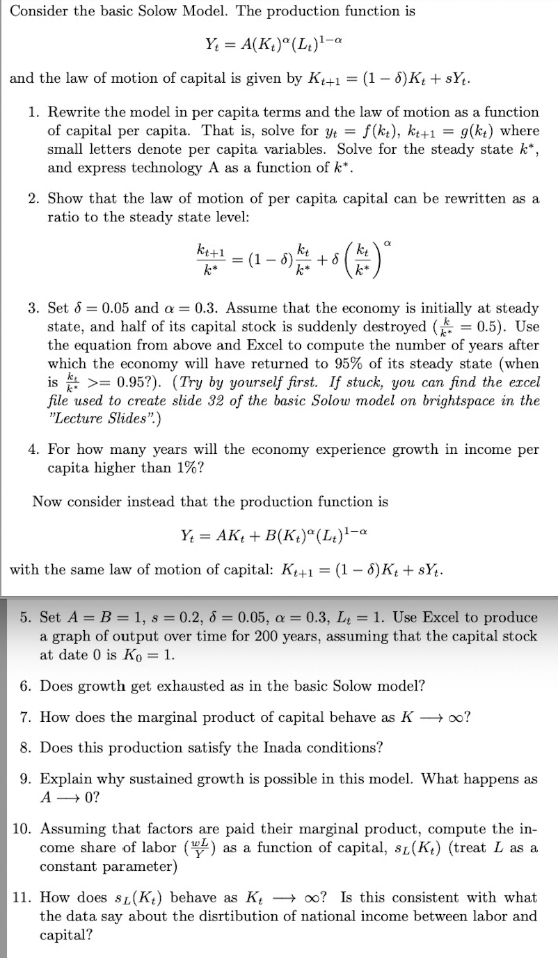 Solved Consider the basic Solow Model. The production | Chegg.com