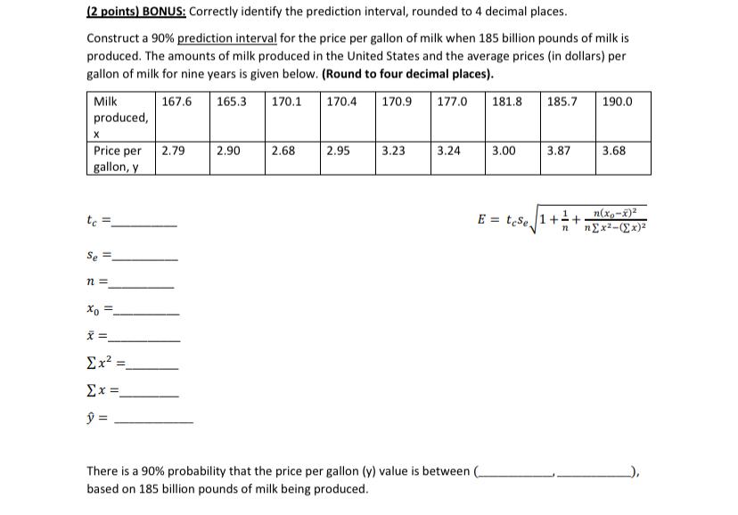 Solved (2 points) BONUS: Correctly identify the prediction | Chegg.com