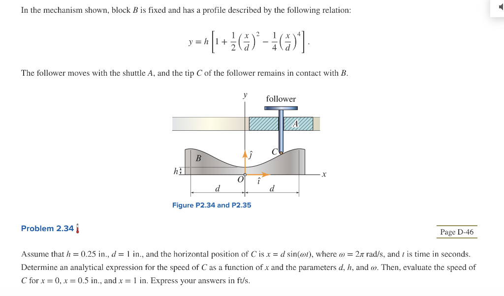 Solved In the mechanism shown, block B is fixed and has a | Chegg.com