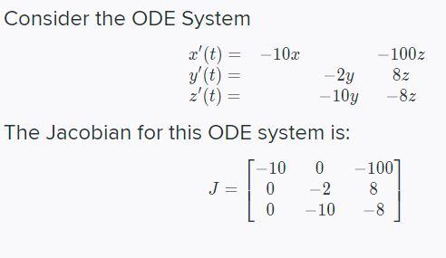 Solved A) Is this system stiff or non-stifff? - Stiff - | Chegg.com