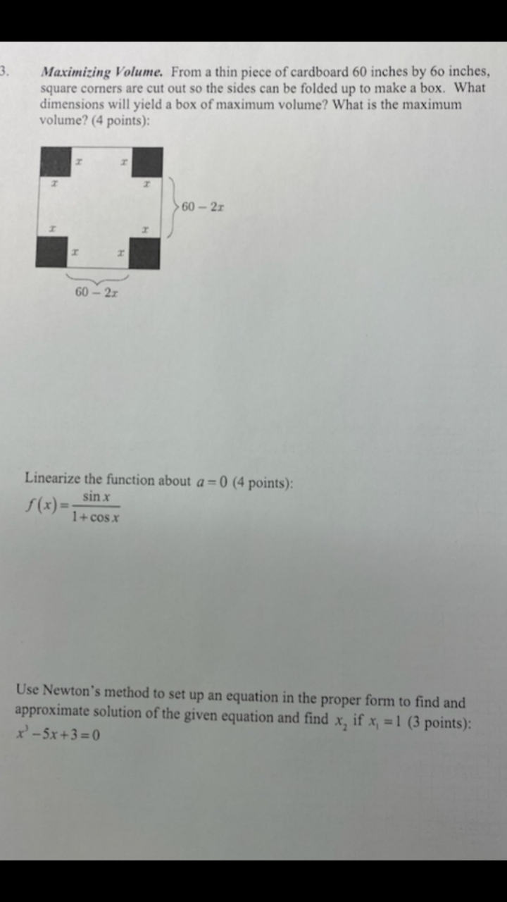 Solved 3. Maximizing Volume. From a thin piece of cardboard | Chegg.com