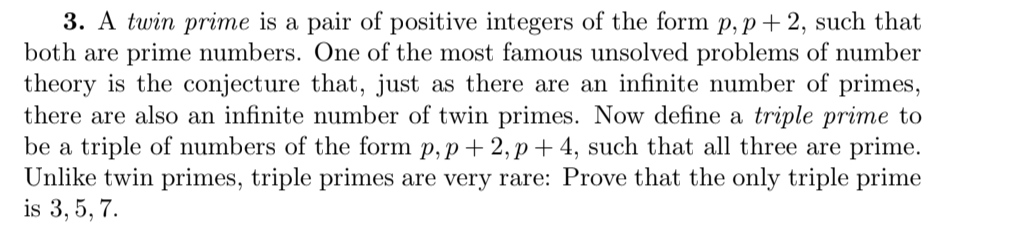 Solved 3. A twin prime is a pair of positive integers of the | Chegg.com