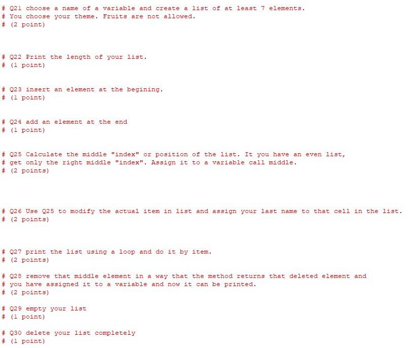 Solved # Q21 choose a name of a variable and create a list | Chegg.com