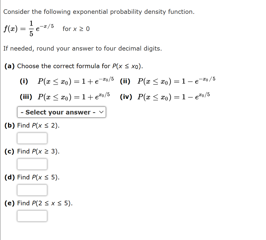 Solved Consider the following exponential probability | Chegg.com