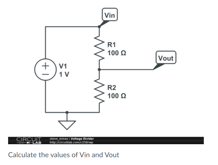Solved Vin R1 100 Ω (Vout +1 V1 1 V R2 100 Q2 CIRCUIT w LAB | Chegg.com