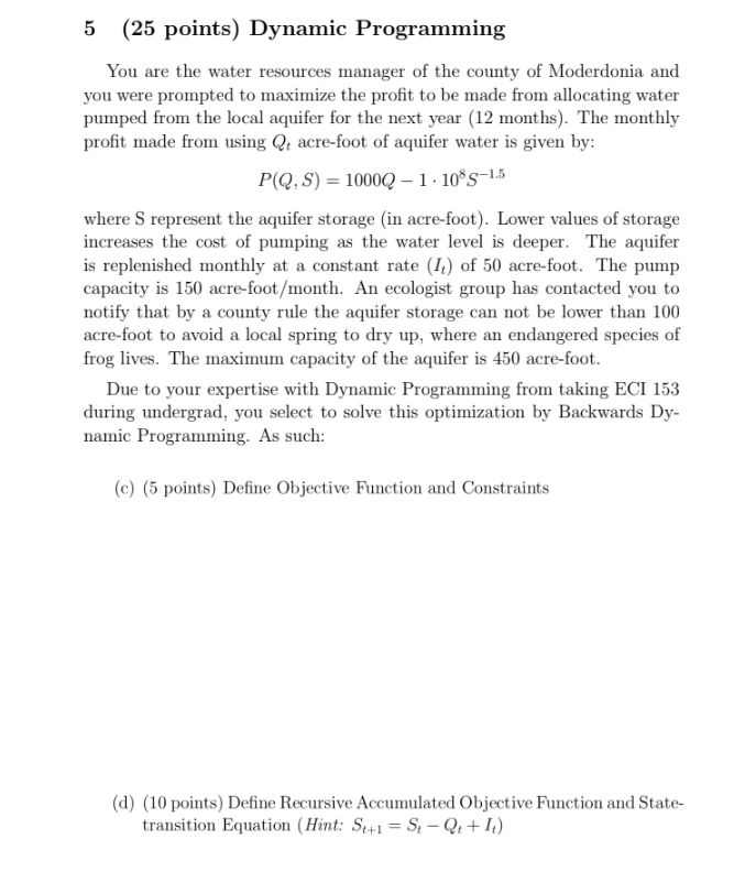 Solved 5 (25 points) Dynamic Programming You are the water | Chegg.com