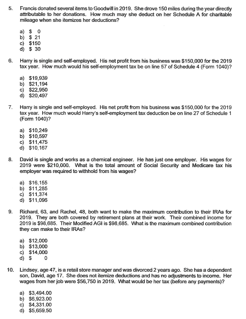 Solved 5. Francis donated several items to Goodwill in 2019. | Chegg.com