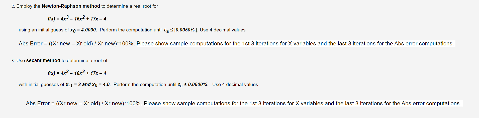 Solved 2. Employ the Newton-Raphson method to determine a | Chegg.com