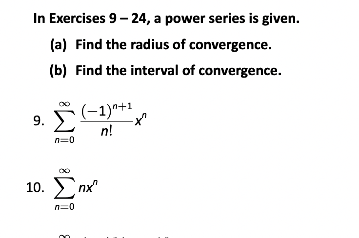 Solved In Exercises 9-24, a power series is given. (a) Find | Chegg.com
