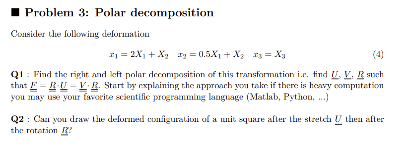 Solved ﻿Problem 3: Polar decompositionConsider the | Chegg.com