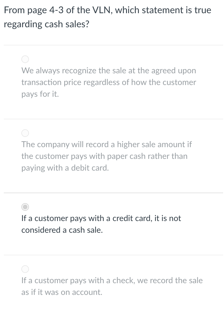 Solved From page 4−3 of the VLN, which statement is true | Chegg.com