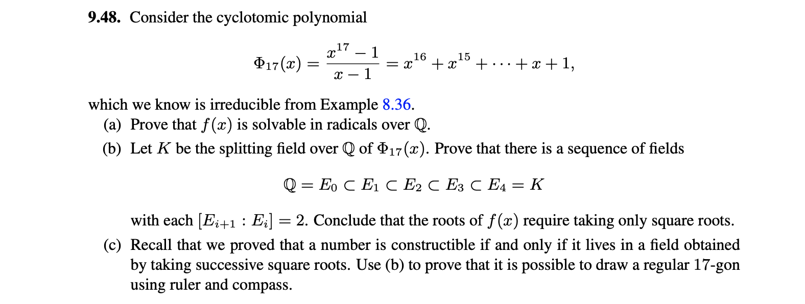 Solved 9.48. Consider the cyclotomic polynomial | Chegg.com
