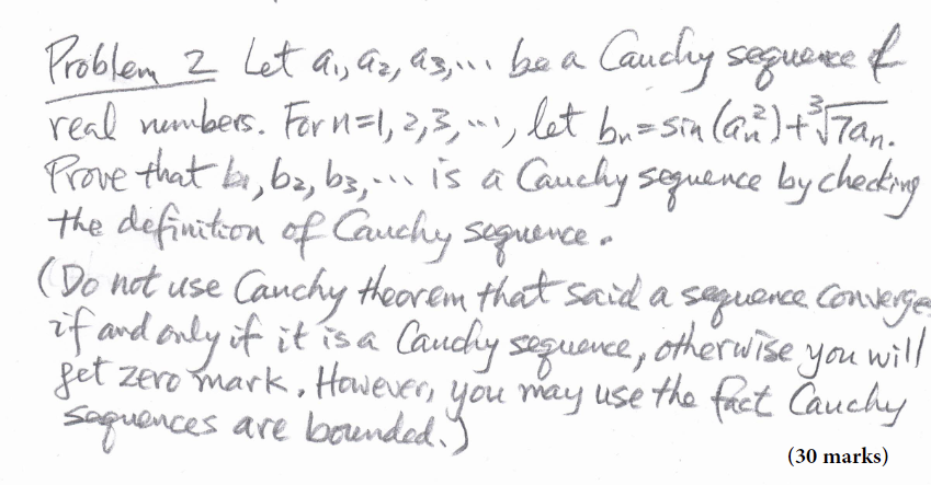 Let a1,a2,a3,...be a Cauchy sequence of real | Chegg.com