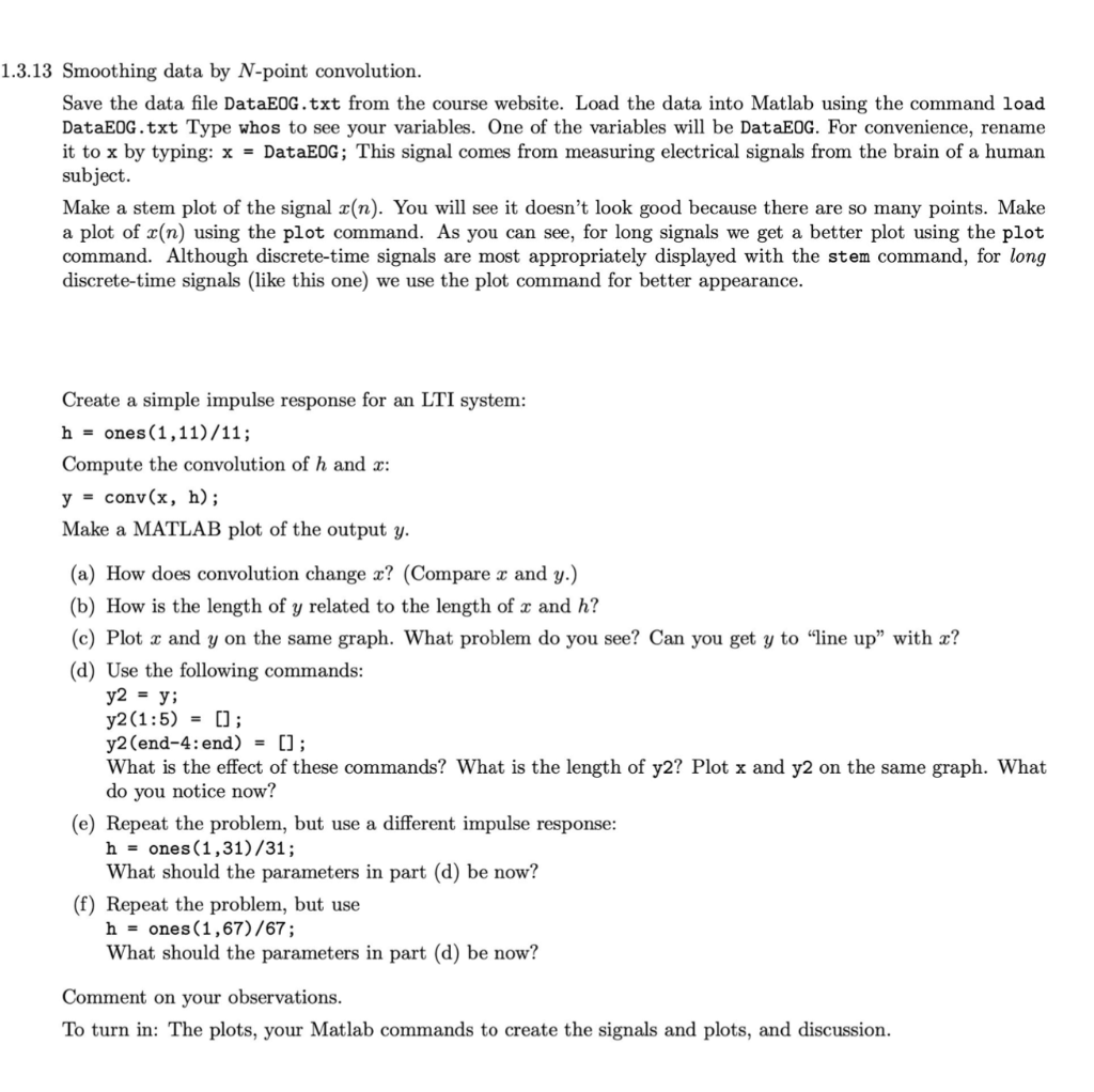 Solved 1.3.13 Smoothing data by N-point convolution. Save | Chegg.com