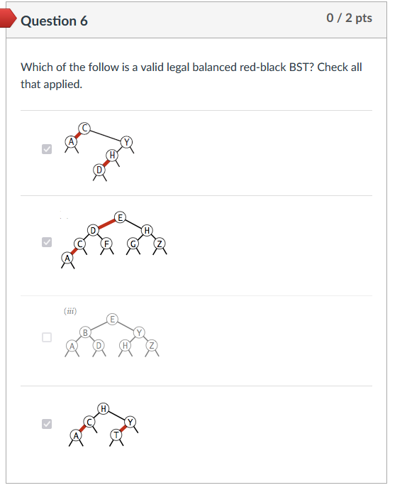 Solved Question 6 0/2 pts Which of the follow is a valid | Chegg.com