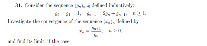 Solved 31. Consider the sequence (9m)n> defined inductively: | Chegg.com