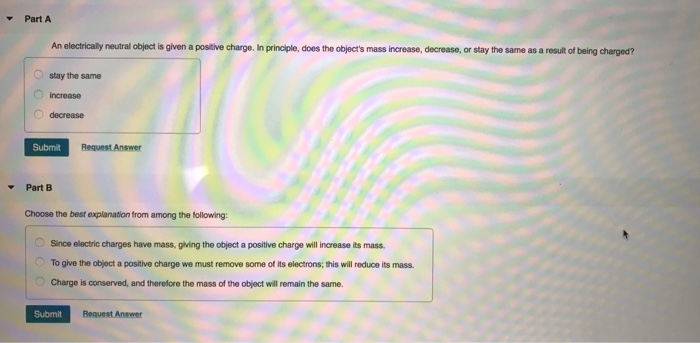 Solved Part A An electrically neutral object is given a | Chegg.com