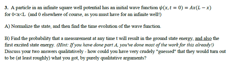 Solved 3. A particle in an infinite square well potential | Chegg.com