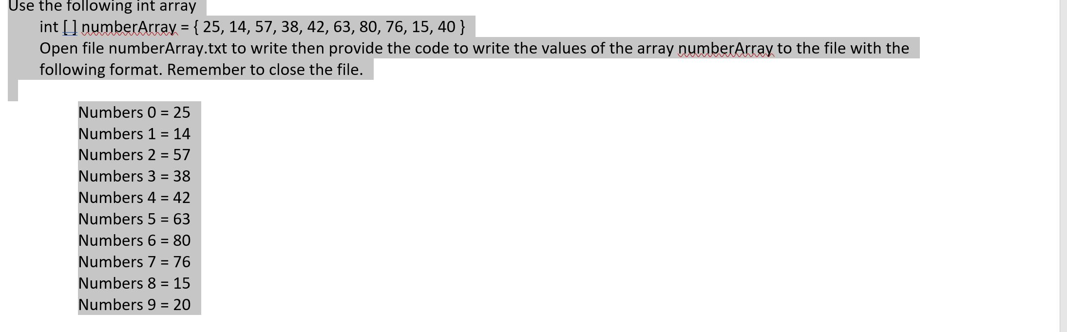 Solved Use the following int array int numberArray = { 25, | Chegg.com