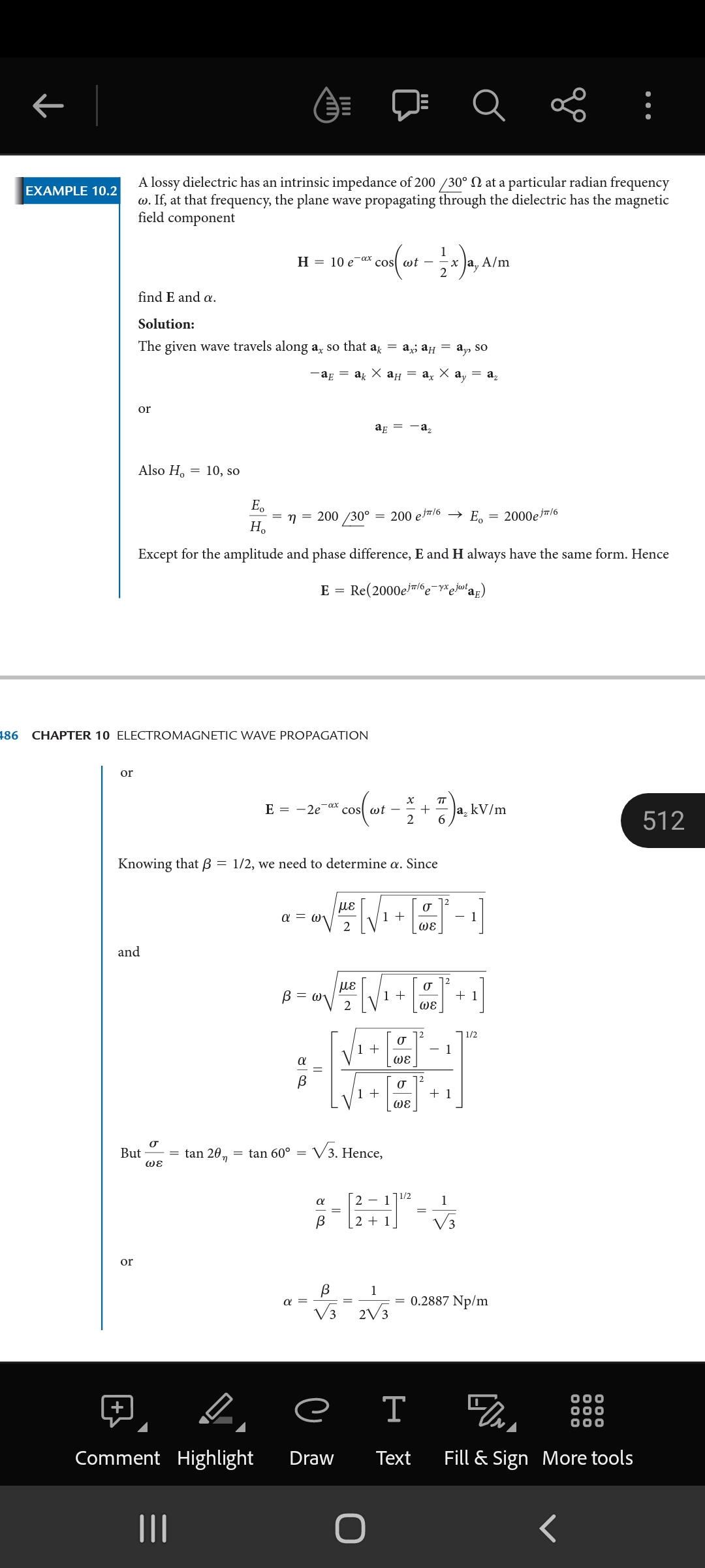 A lossy dielectric has an intrinsic impedance of | Chegg.com