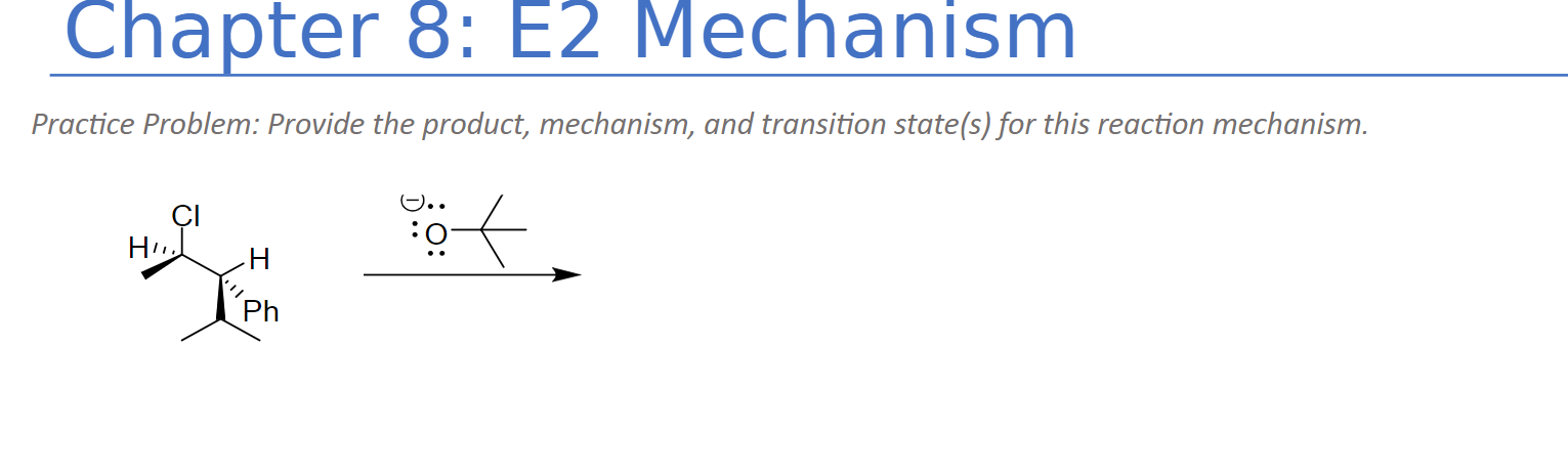 Solved Chapter 8: E2 Mechanism Practice Problem: Provide the | Chegg.com