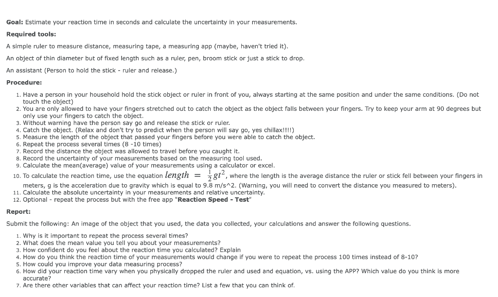 Solved Goal: Estimate your reaction time in seconds and | Chegg.com