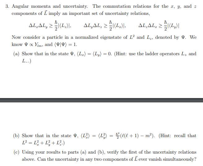 Solved 3. Angular momenta and uncertainty. The commutation | Chegg.com