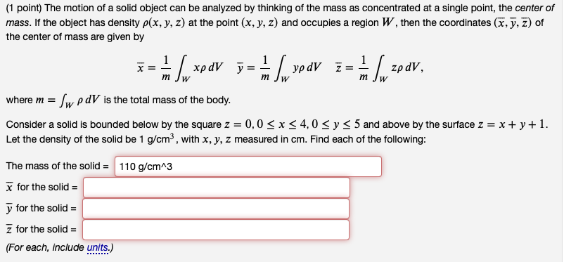(1 point) The motion of a solid object can be | Chegg.com
