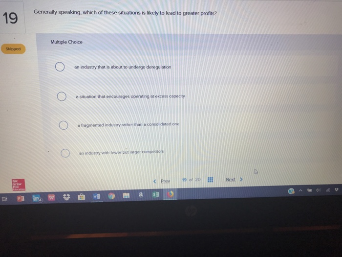 Solved Generally speaking, which of these situations is | Chegg.com