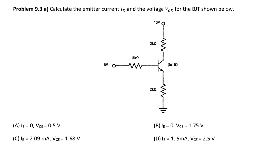 Solved Problem 9.3 a) Calculate the emitter current IE and | Chegg.com