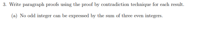 Solved 3. Write paragraph proofs using the proof by | Chegg.com