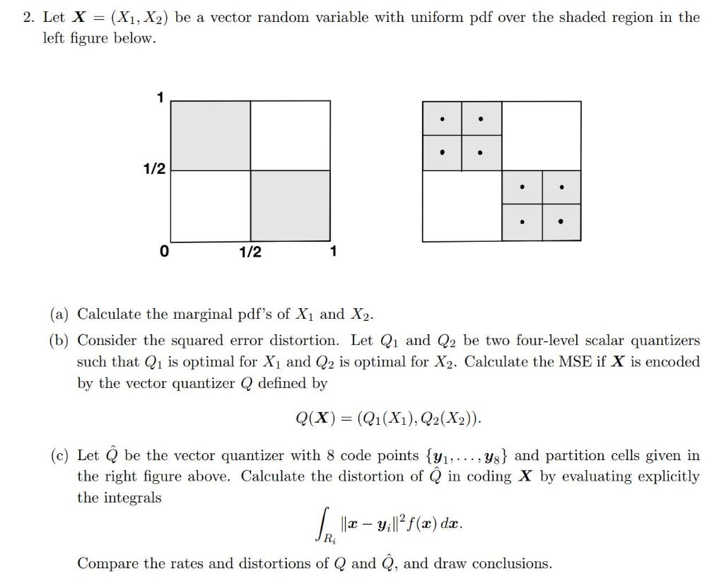 2. Let X = (X1, X2) be a vector random variable with | Chegg.com