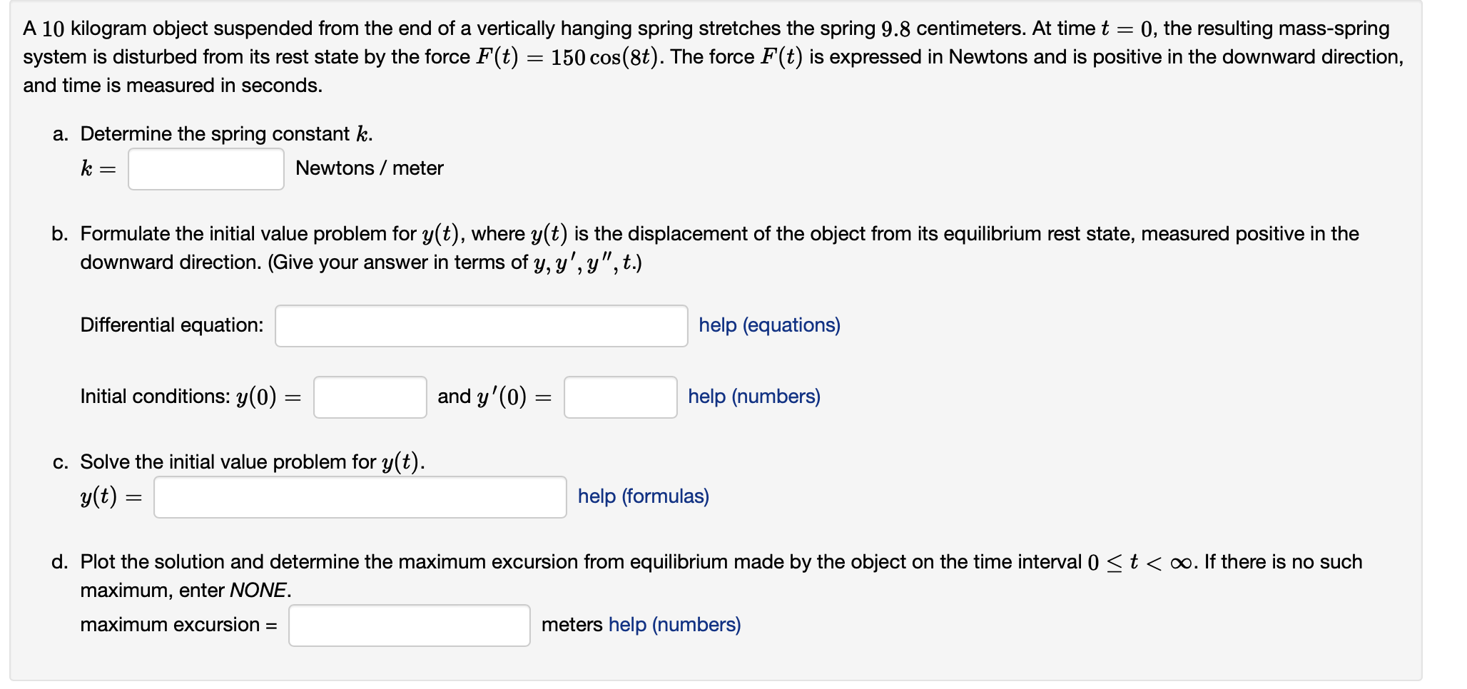 Solved A 10 Kilogram Object Suspended From The End Of A