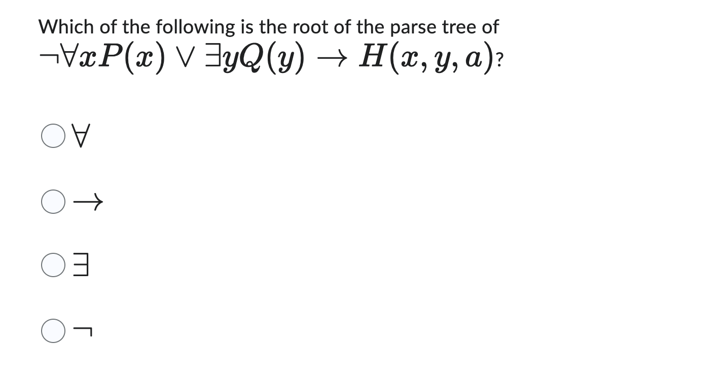 Solved Which of ﻿the following is ﻿the root of ﻿the parse | Chegg.com