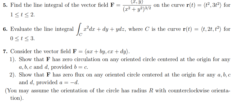 Solved 5. Find the line integral of the vector field F = 1 | Chegg.com