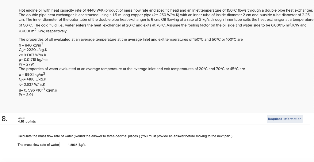 Solved Hot engine oil with heat capacity rate of 4440 W/K | Chegg.com