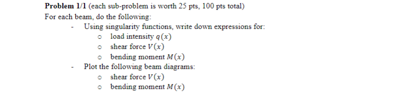 Solved Problem 1/1 (each sub-problem is worth 25pts,100pts | Chegg.com