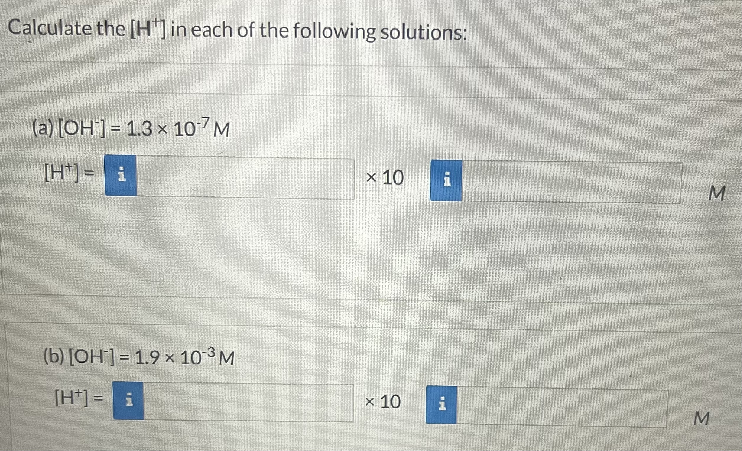 Solved Calculate the [H+]in each of the following solutions: | Chegg.com